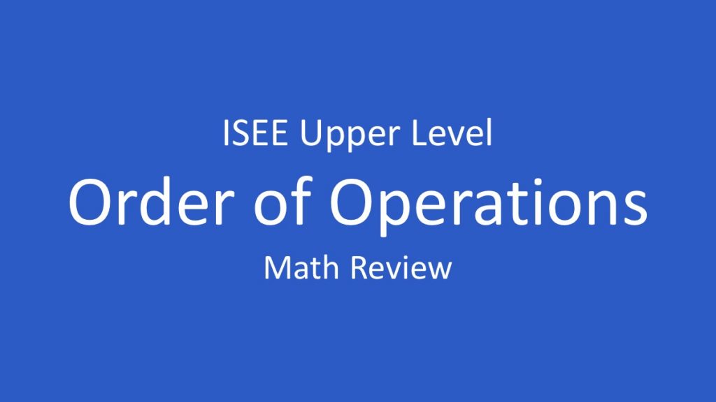 isee-order-of-operations - Piqosity - Adaptive Learning & Student ...