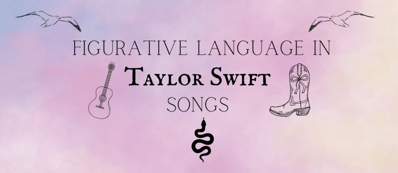 Figurative Language in Taylor Swift Songs - Piqosity